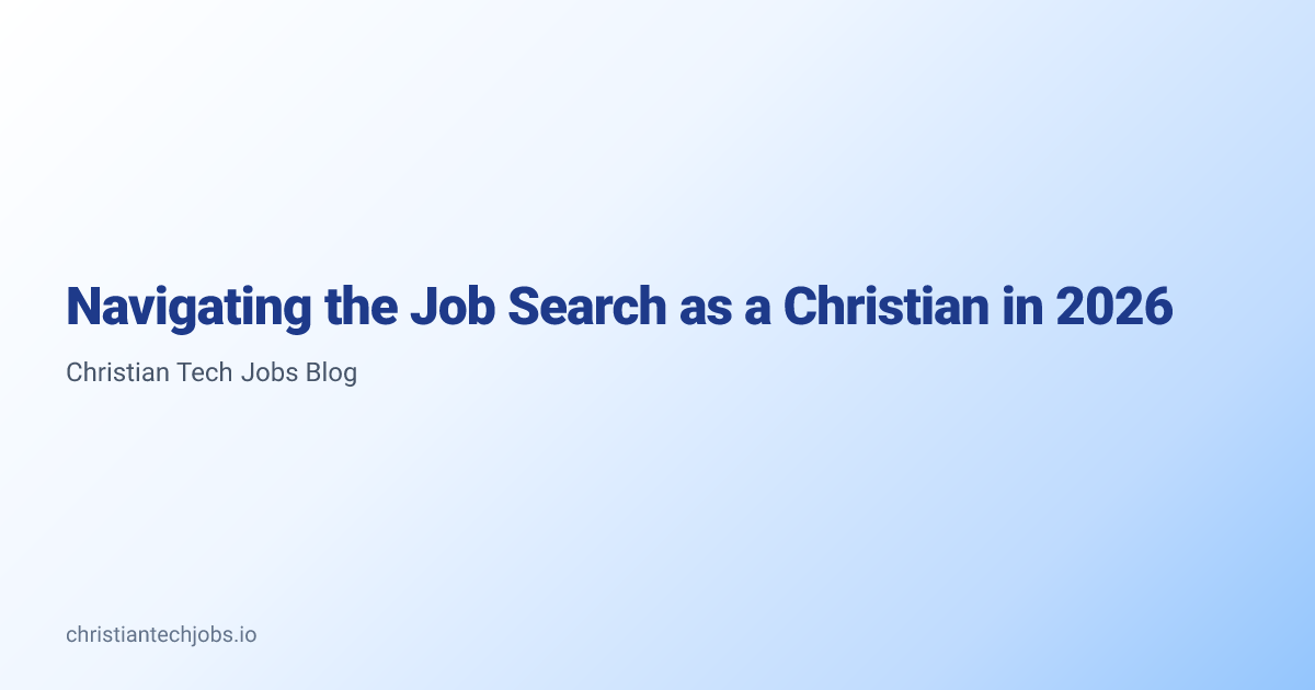 Navigating the Job Search as a Christian in 2026