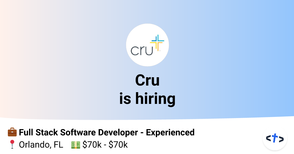 Full Stack Software Developer - Experienced at Cru | Christian Tech Jobs