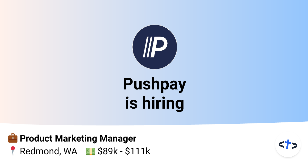 Product Marketing Manager at Pushpay | Christian Tech Jobs