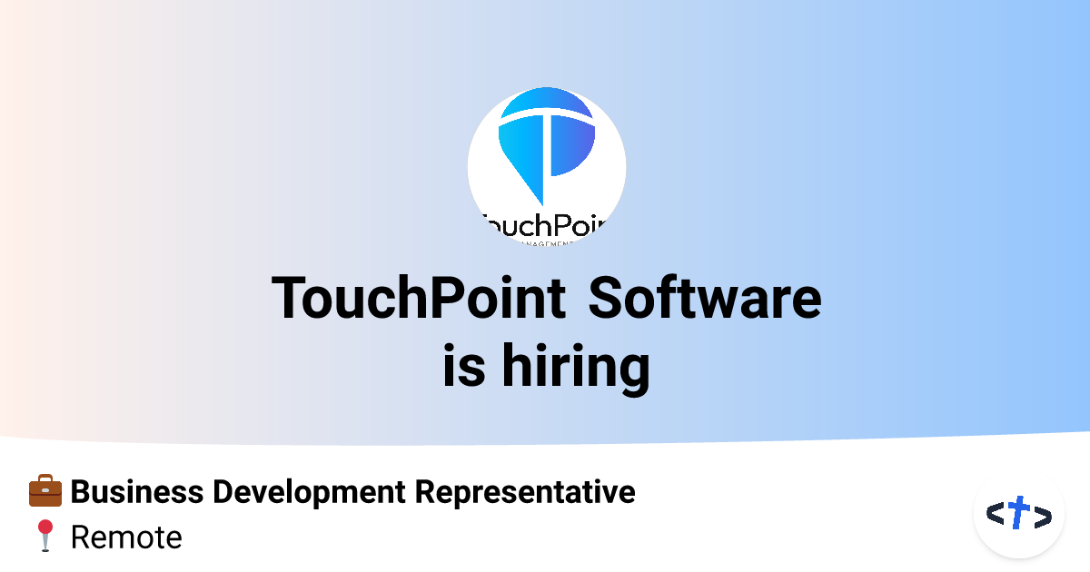 Business Development Representative at TouchPoint Software | Christian Tech Jobs
