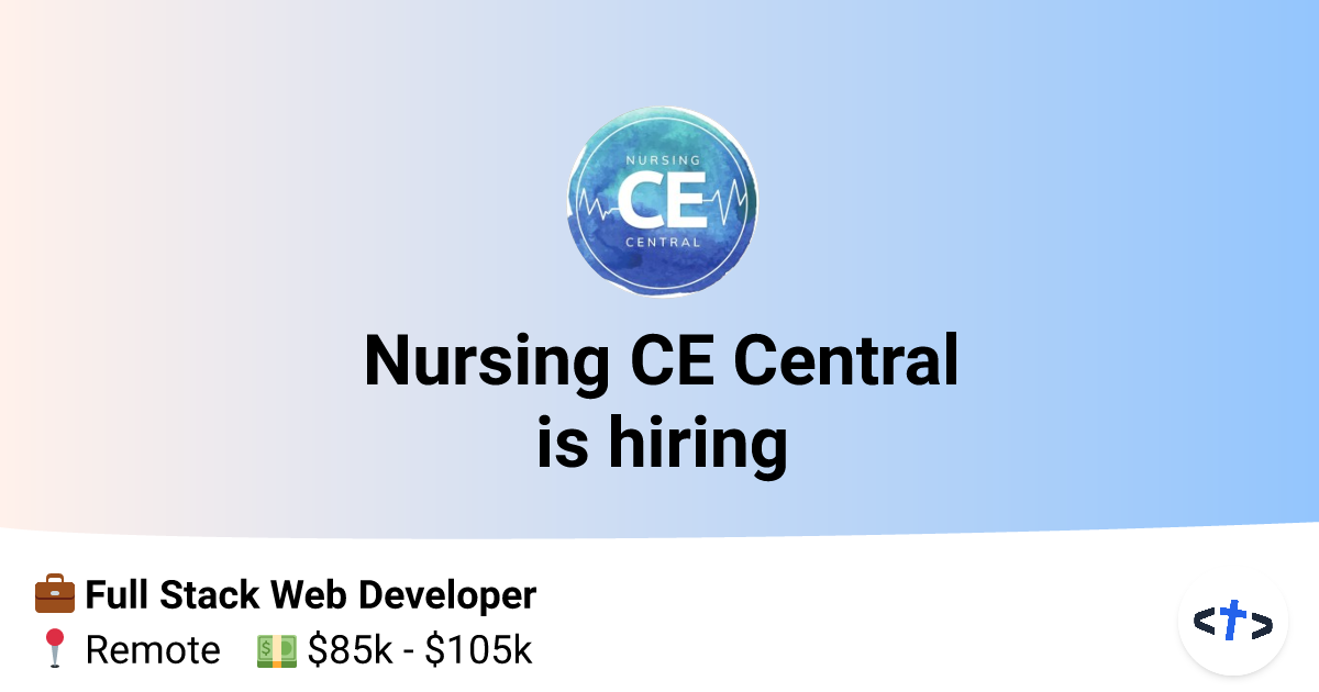 Full Stack Web Developer at Nursing CE Central | Christian Tech Jobs