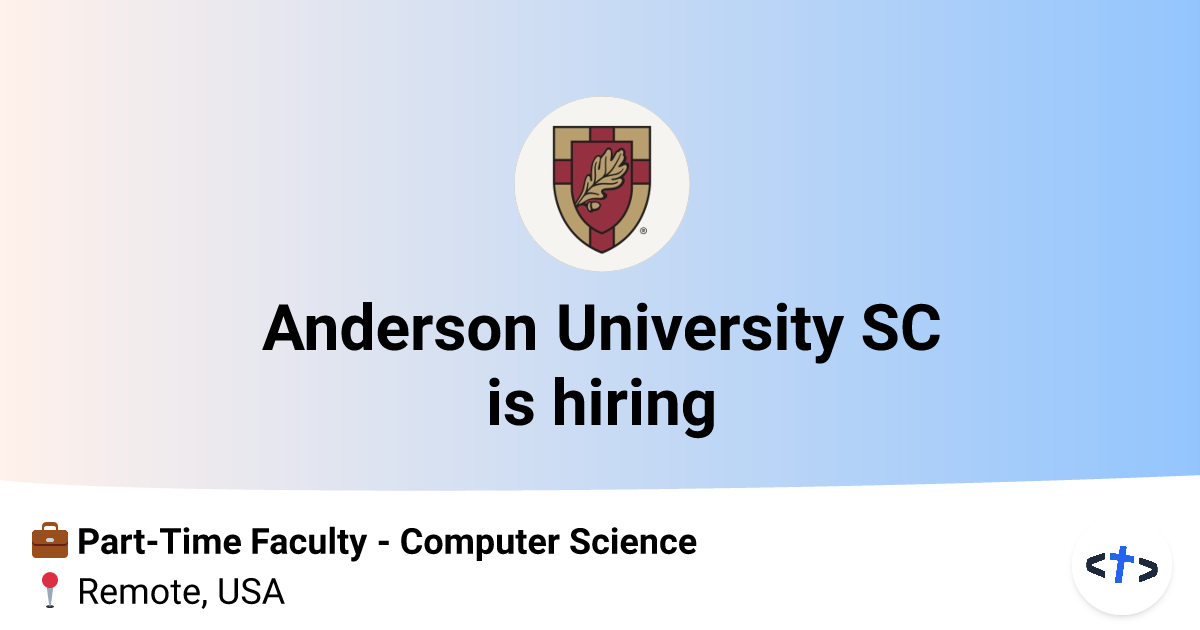 Part-Time Faculty - Computer Science at Anderson University SC