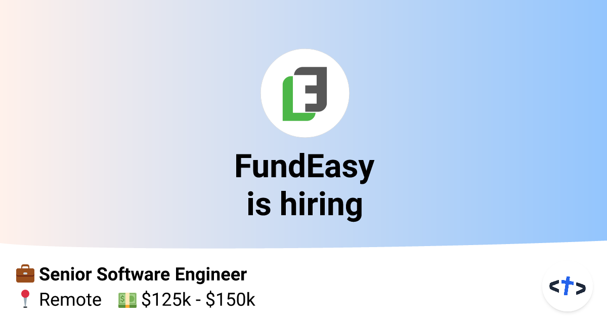 Senior Software Engineer at FundEasy | Christian Tech Jobs