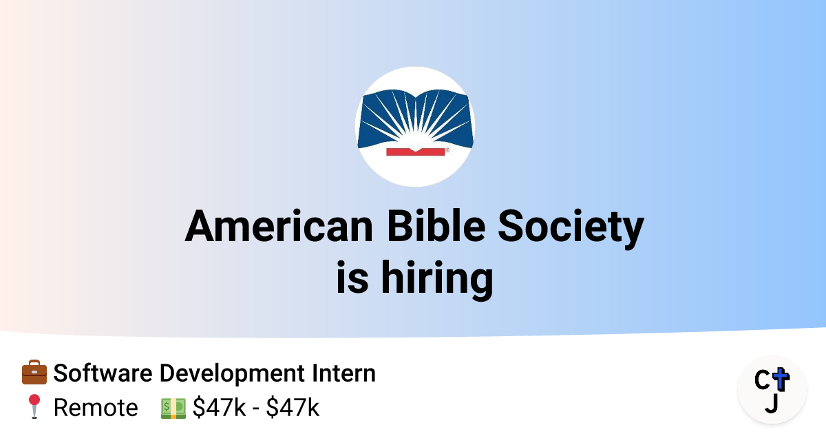 Software Development Intern at American Bible Society | Christian Tech Jobs