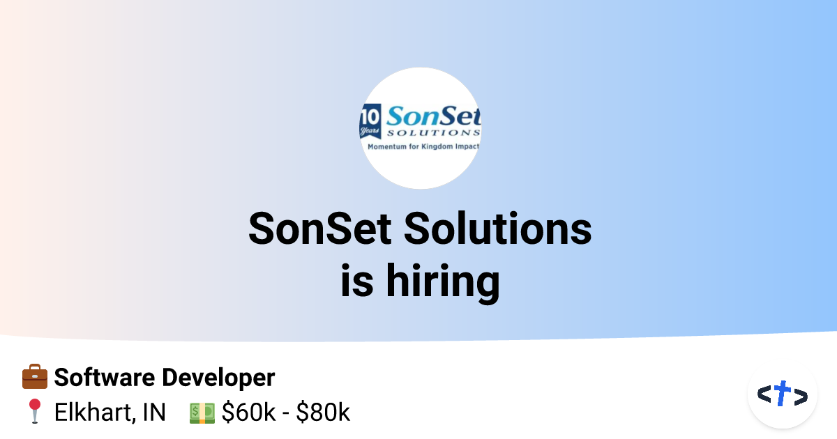 Software Developer at SonSet Solutions | Christian Tech Jobs