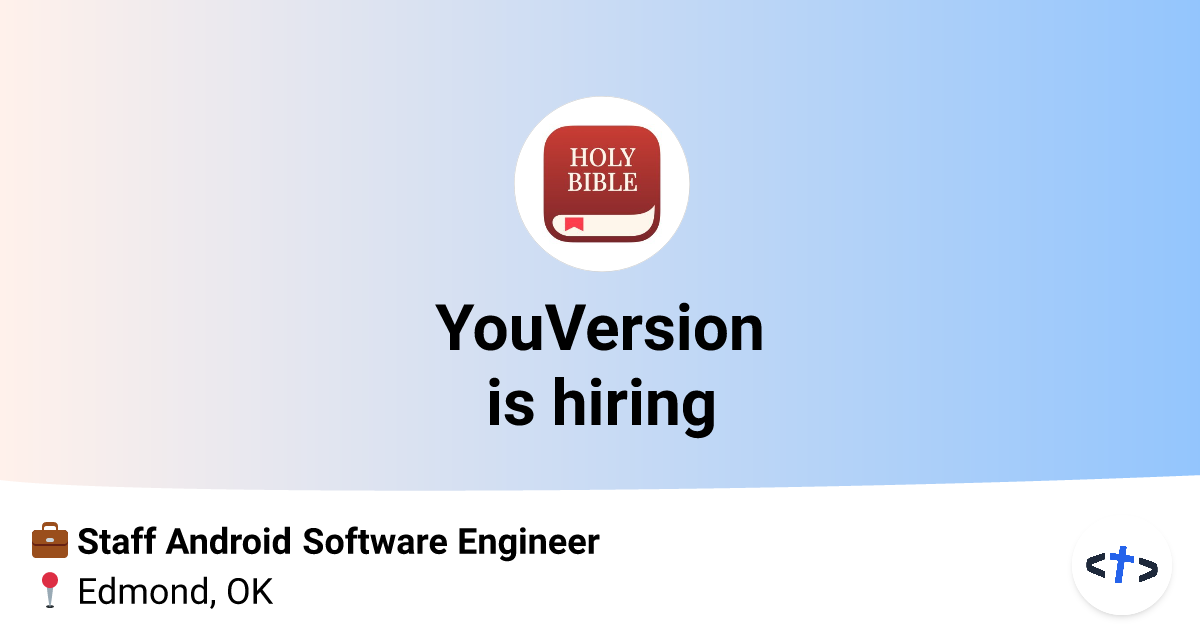 Staff Android Software Engineer at YouVersion | Christian Tech Jobs