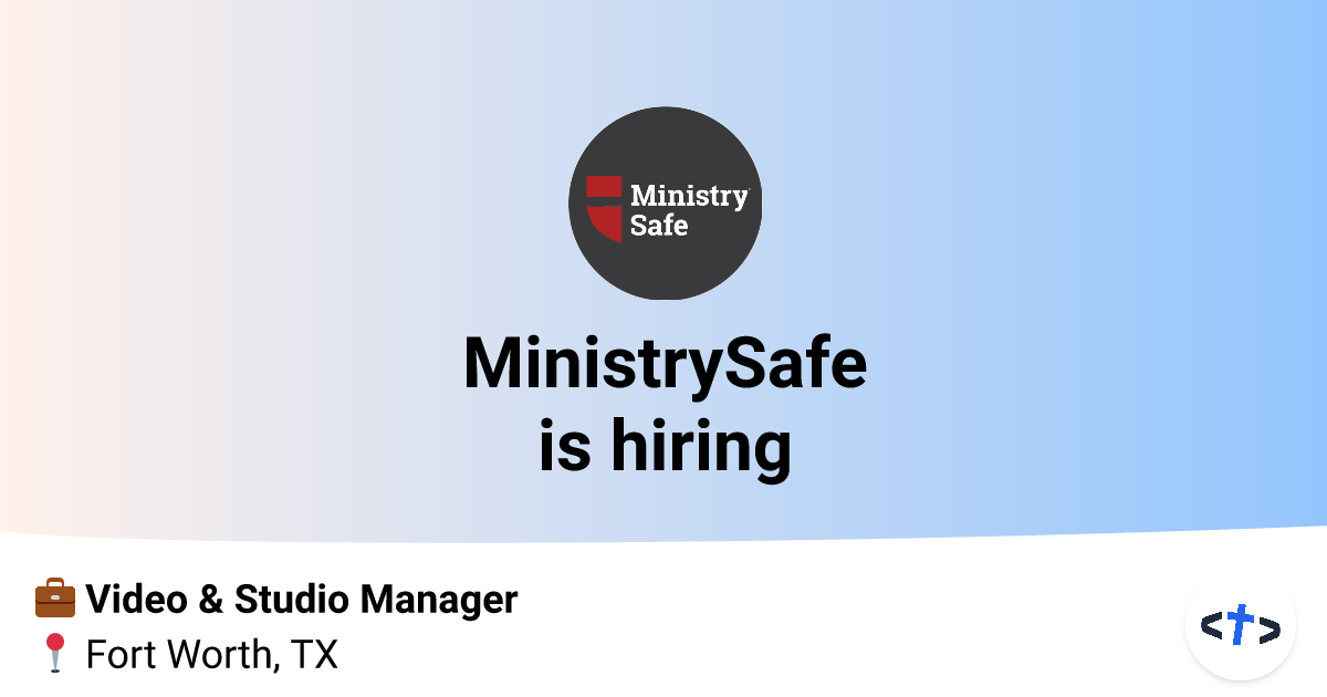 Video & Studio Manager at MinistrySafe | Christian Tech Jobs