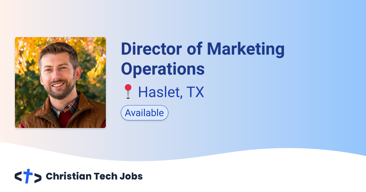 Director of Marketing Operations | Christian Tech Jobs