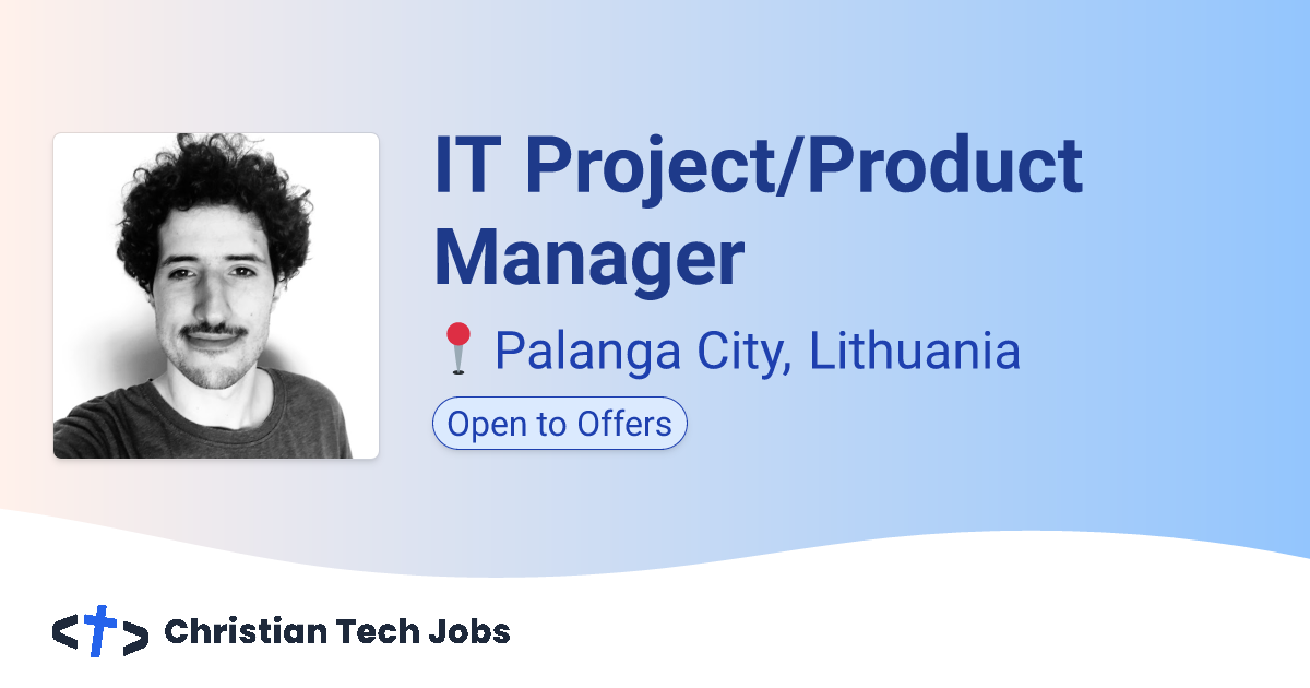 IT Project/Product Manager | Christian Tech Jobs