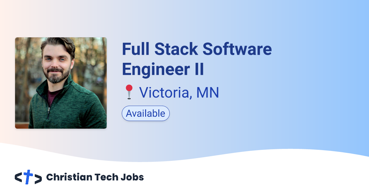 Full Stack Software Engineer II | Christian Tech Jobs