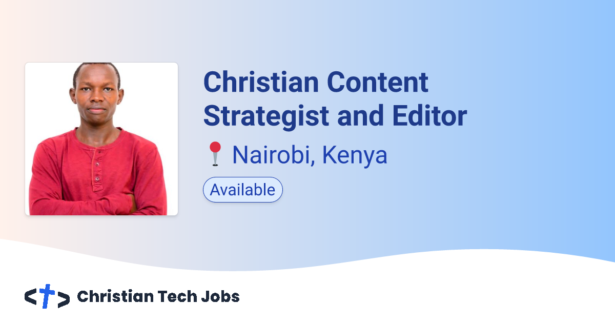 Christian Content Strategist and Editor | Christian Tech Jobs