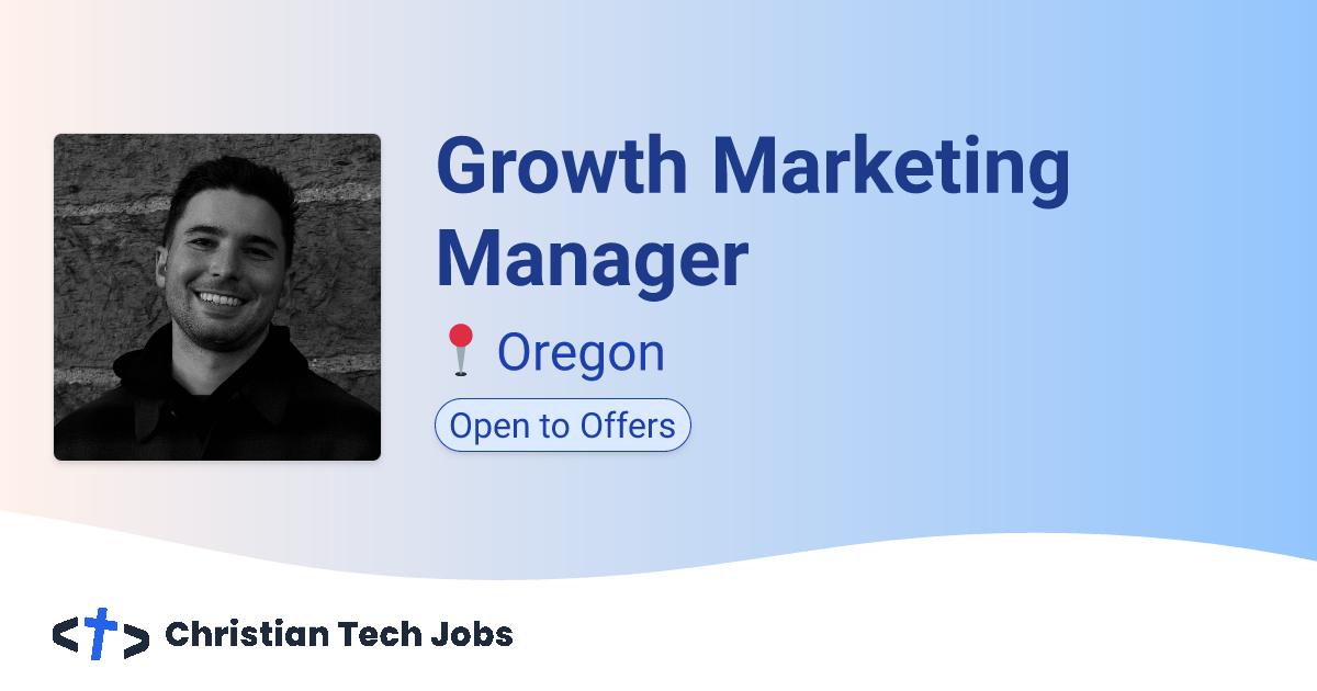 Growth Marketing Manager | Christian Tech Jobs