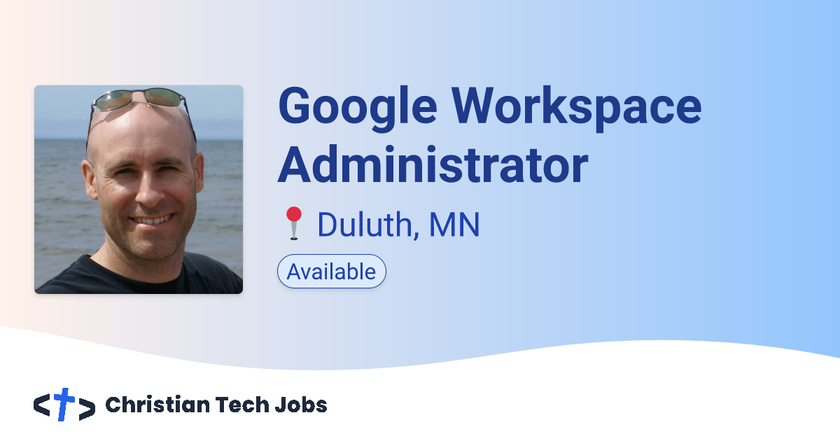 Google Workspace Administrator | Christian Tech Jobs