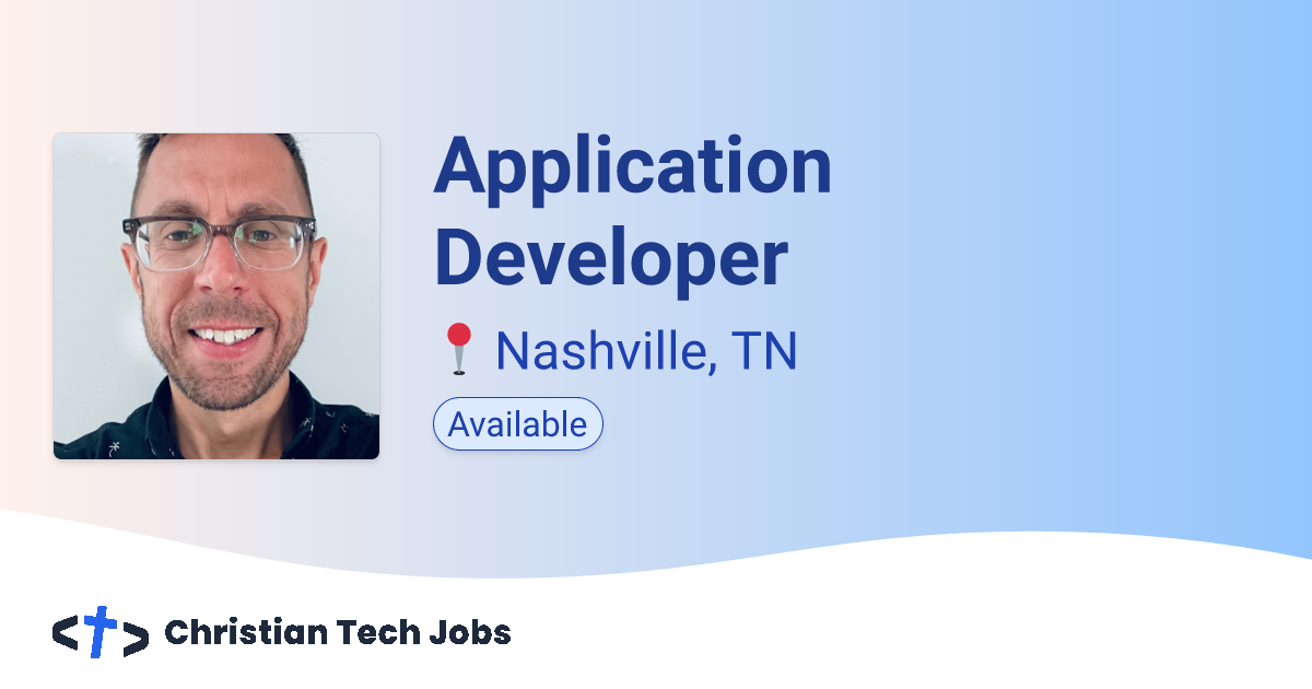Application Developer | Christian Tech Jobs