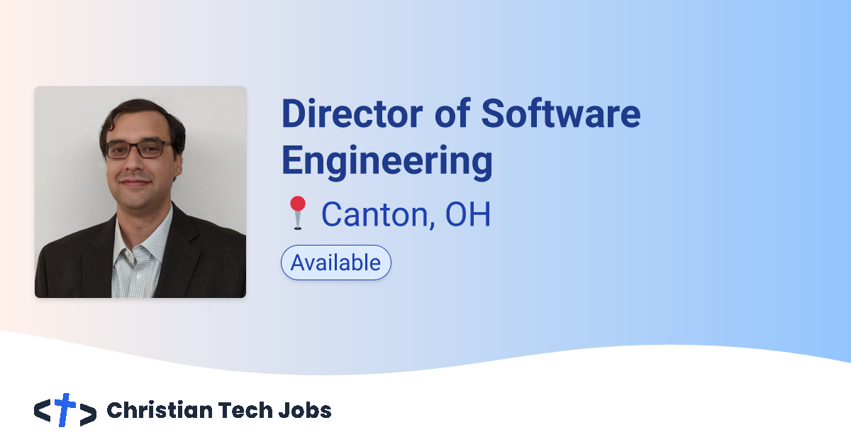 Director of Software Engineering | Christian Tech Jobs