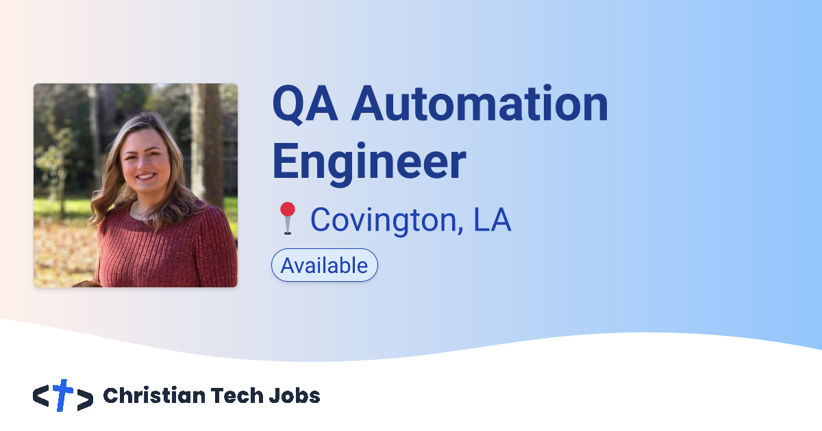 QA Automation Engineer | Christian Tech Jobs