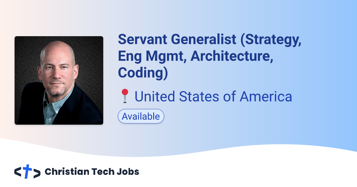 Servant Generalist (Strategy, Eng Mgmt, Architecture, Coding ...