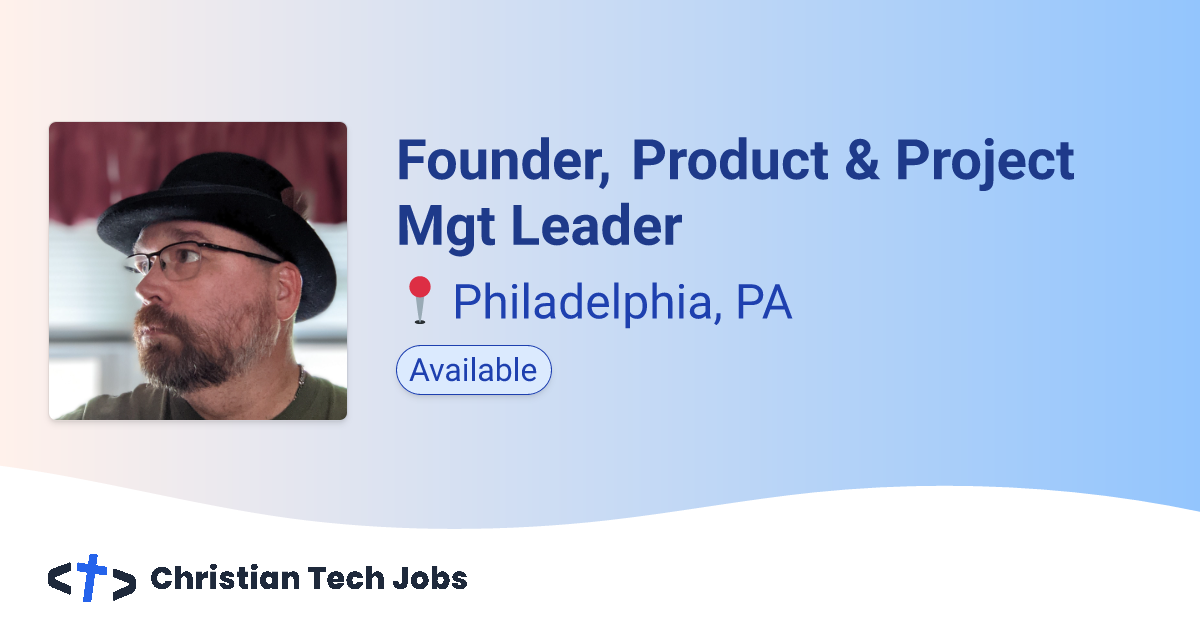 Founder, Product & Project Mgt Leader | Christian Tech Jobs