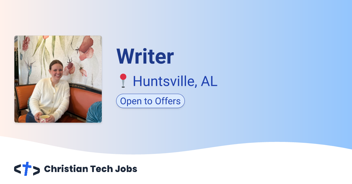 Writer | Christian Tech Jobs