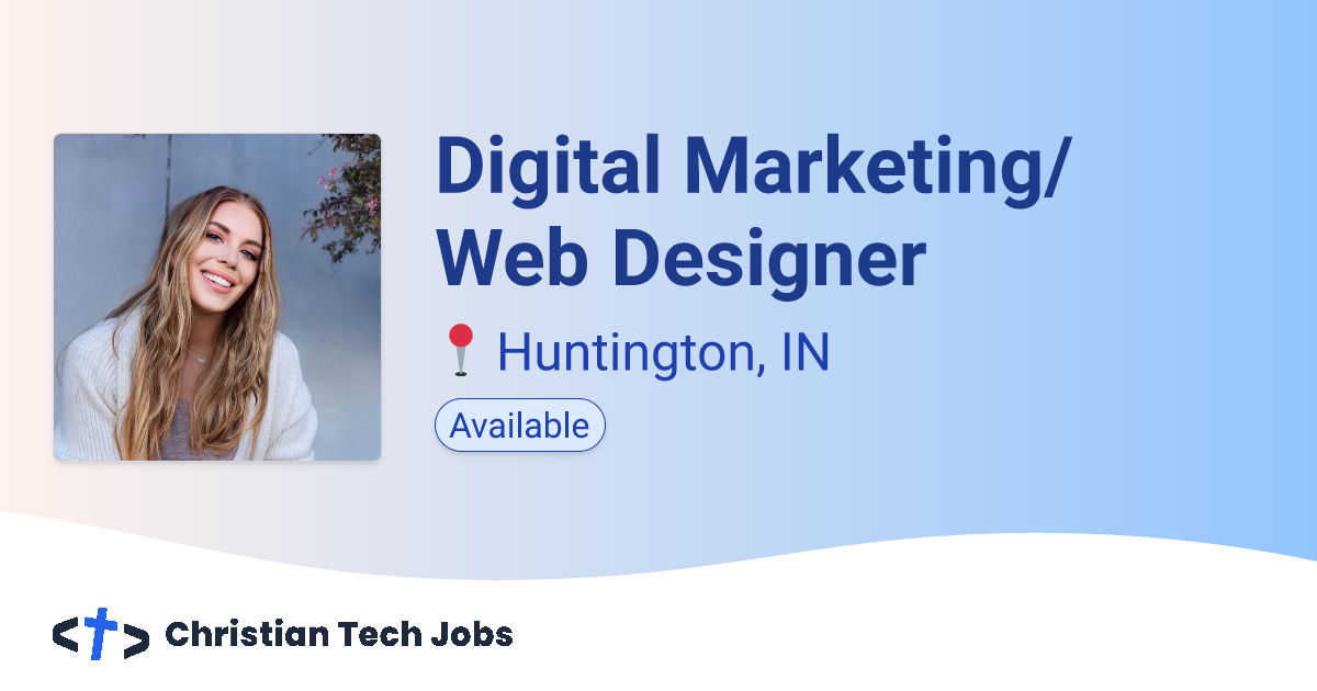 Digital Marketing/Web Designer | Christian Tech Jobs