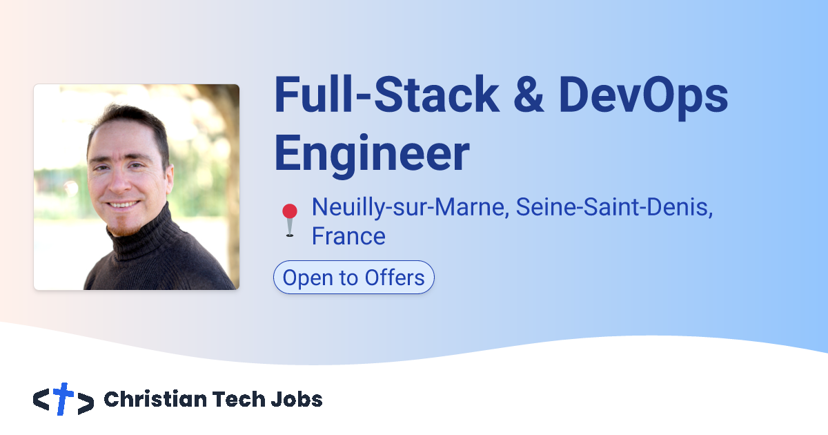 Full-Stack & DevOps Engineer | Christian Tech Jobs
