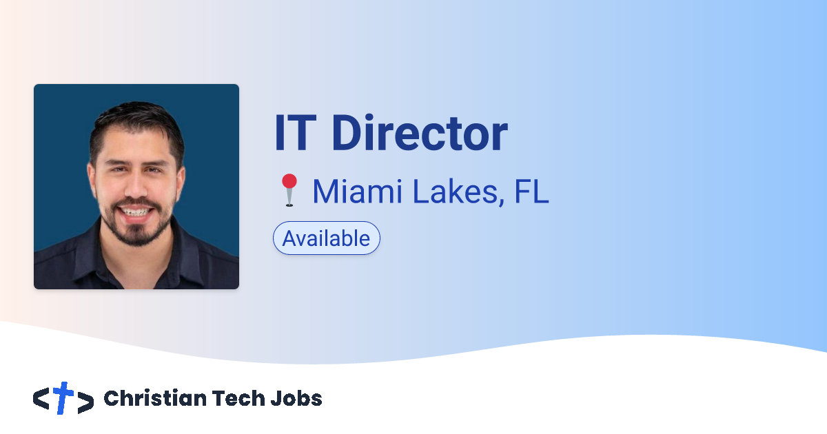 IT Director | Christian Tech Jobs