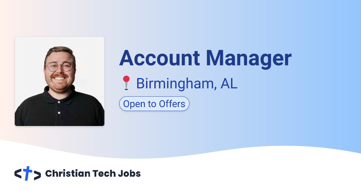 Account Manager | Christian Tech Jobs