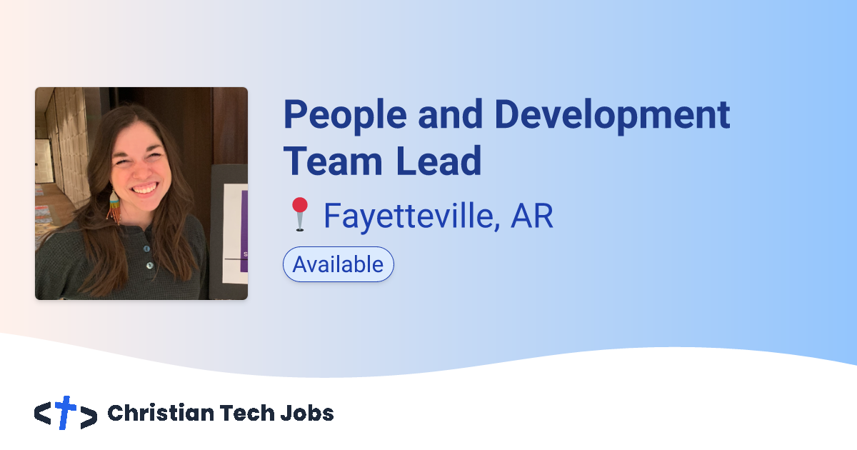 People and Development Team Lead | Christian Tech Jobs