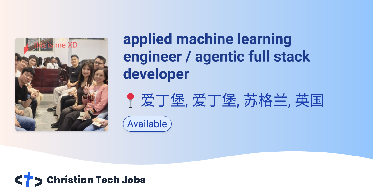 applied machine learning engineer / agentic full stack developer