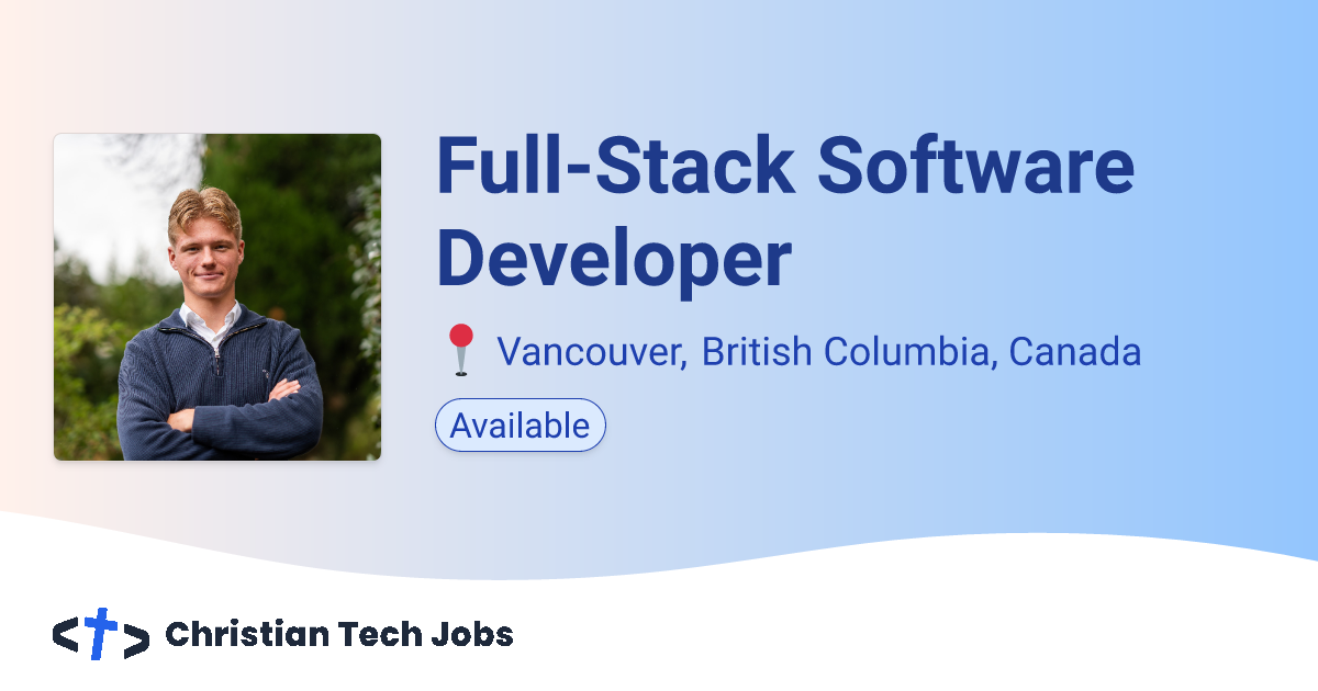 Full-Stack Software Developer | Christian Tech Jobs